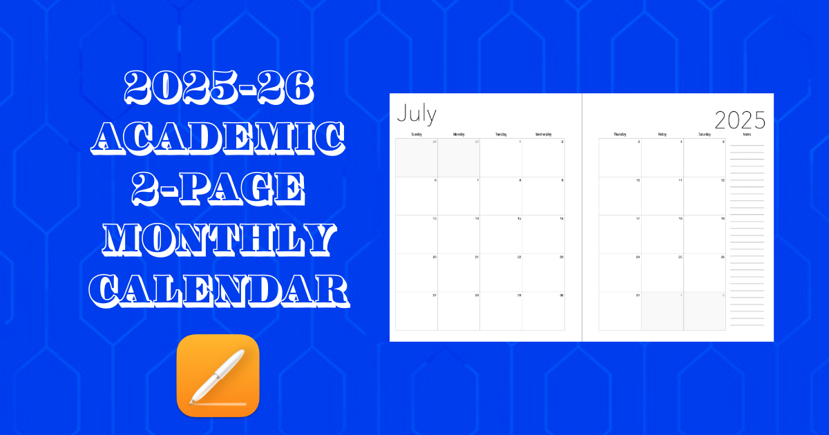 2025-2026 2-Page Monthly Academic Calendar Template for Pages ...