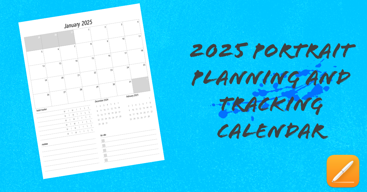 2025 Portrait Planning and Tracking Calendar Template for Pages ...